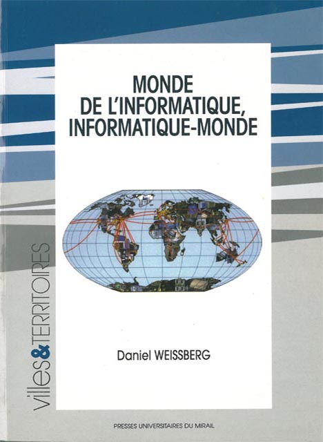 Monde de l’informatique, informatique-monde - Presses universitaires du ...