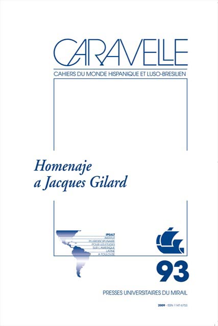 Caravelle n° 93 - Homenaje a Jacques Gilard - Presses universitaires du ...